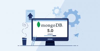 MongoDB 5.0 Latest Version: How it is Better than the Previous?